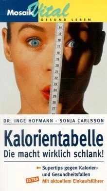 KALORIENTABELLE DE HOFMANN, Inge, Carlsson, Sonja | Livre | état très ...