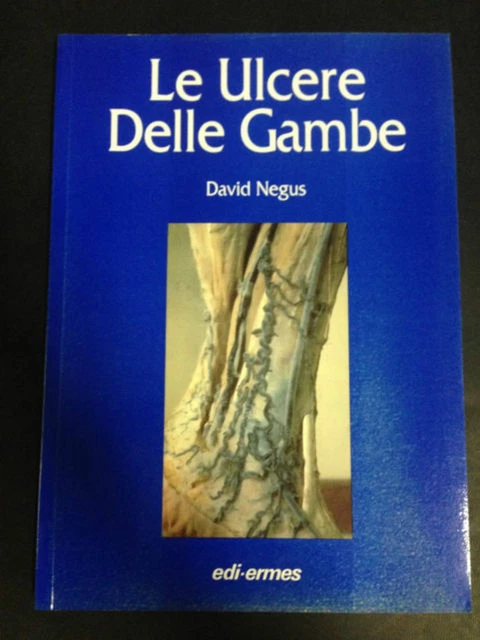 DAVID NEGUS - Le ulcere delle gambe - edi-ermes - 1992 EUR 4,90 ...