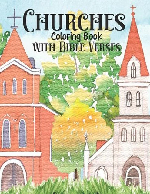 CHURCHES COLORING BOOK with Bible Verses: Beautiful Church ...