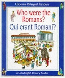 QUI ERANT ROMANI?: Who Were the Romans? (Usborne Bilingual... | Livre ...