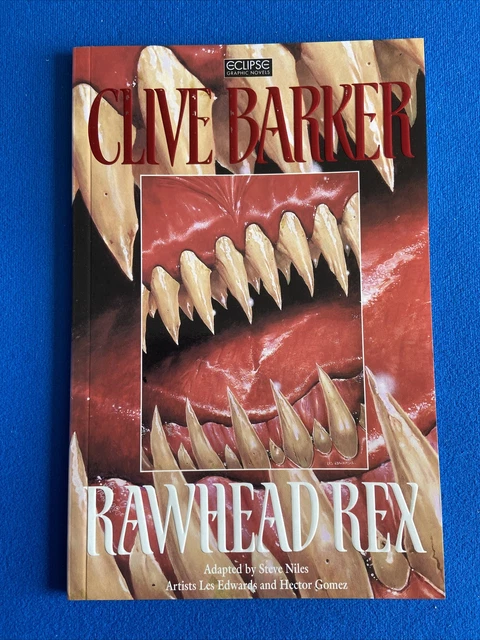 RAWHEAD REX BY Clive Barker.Rare Graphic Novel/Eclipse 1994. First ...