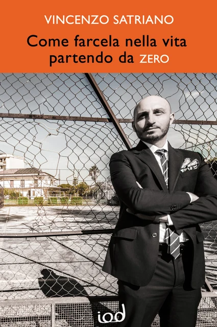 LIBRI VINCENZO SATRIANO - Come Farcela Nella Vita Partendo Da Zero EUR ...