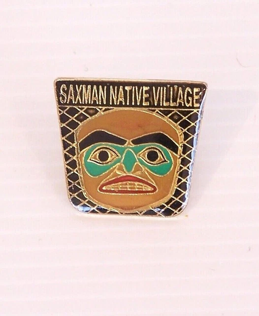 VINTAGE SAXMAN NATIVE Village Ketchikan Souvenir Lapel Badge Tie Hat ...