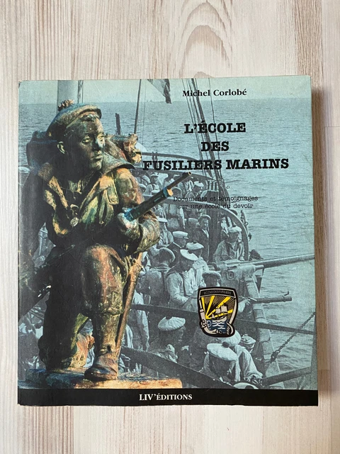L'ÉCOLE DES FUSILIERS marins EUR 24,90 - PicClick FR