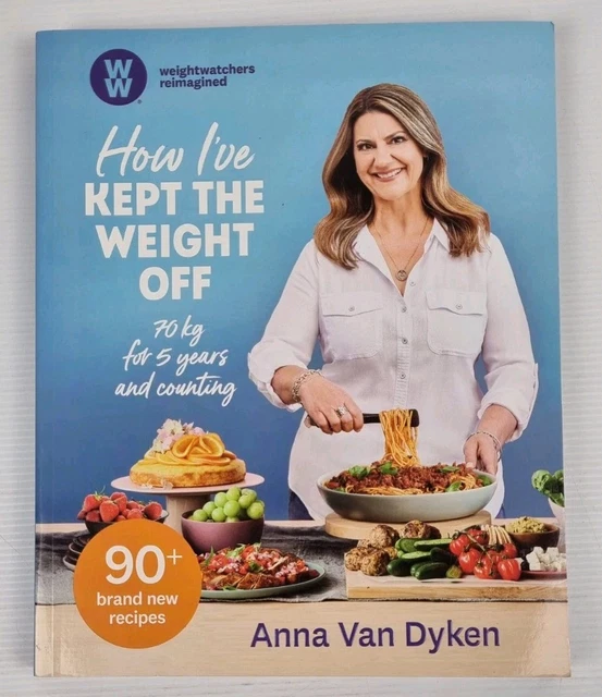 WEIGHT WATCHERS: HOW I've Kept the Weight Off Cookbook by Anna Van Dyken $24.50 - PicClick AU