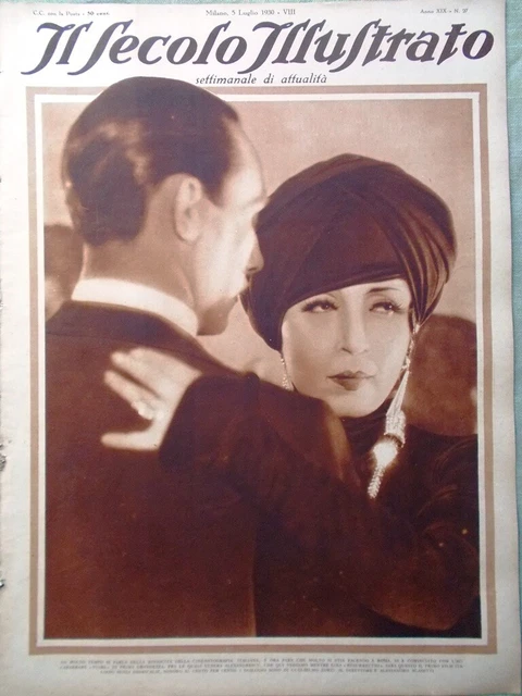 IL SECOLO ILLUSTRATO 5 Luglio 1930 John Gilbert Paracadutismo Desio ...