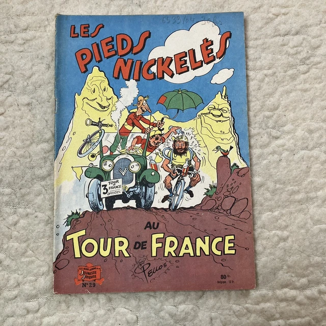 LES PIEDS NICKELÉS au tour de France - SPE N*19 BD Pellos EUR 85,00 - PicClick FR