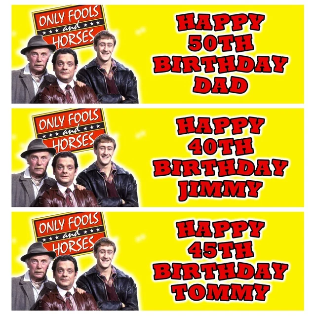 ONLY FOOLS AND HORSES Personalised Birthday Banners - Birthday Banners ...