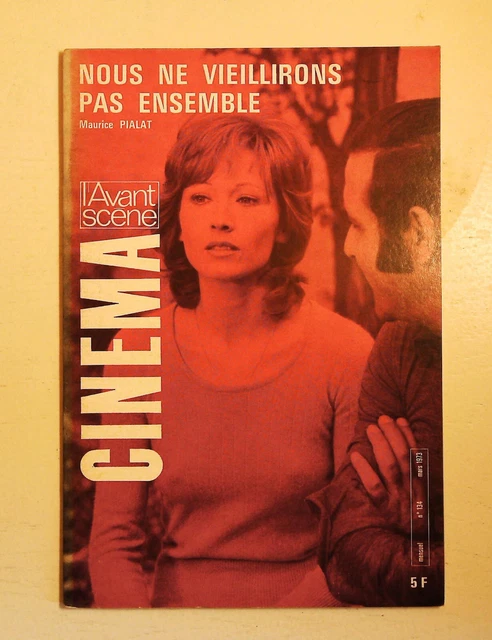 L'AVANT SCENE CINÉMA 134 Marlène Jobert Pialat nous ne vieillirons pas ...