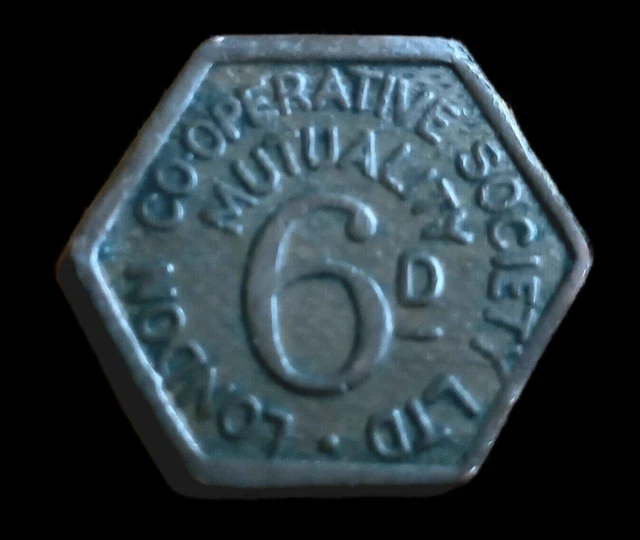 LONDON MUTUAL CO operative Society Ltd Six Pence Brass Token £3.00 ...