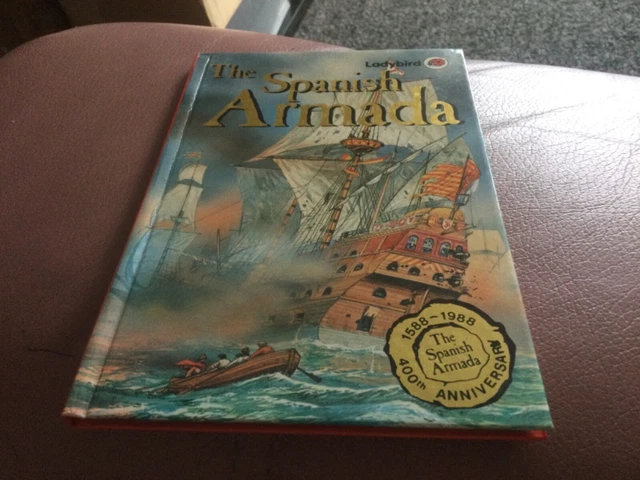 VINTAGE LADYBIRD: THE Spanish Armada ‘400th Anniversary’ 1st Edition ...