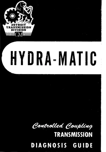 1956-1964 CADILLAC CONTROLLED Coupling Hydramatic Transmission ...
