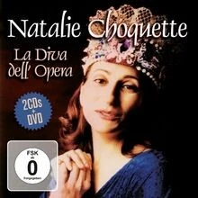 LA DIVA DELL Opera. [Coffret à 2CD et 1 DVD] de Natalie Choq... | CD ...