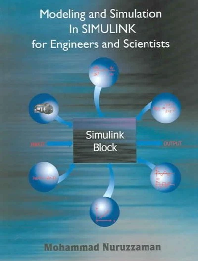 MODELING AND SIMULATION In SIMULINK For Engineers And Scientists ...