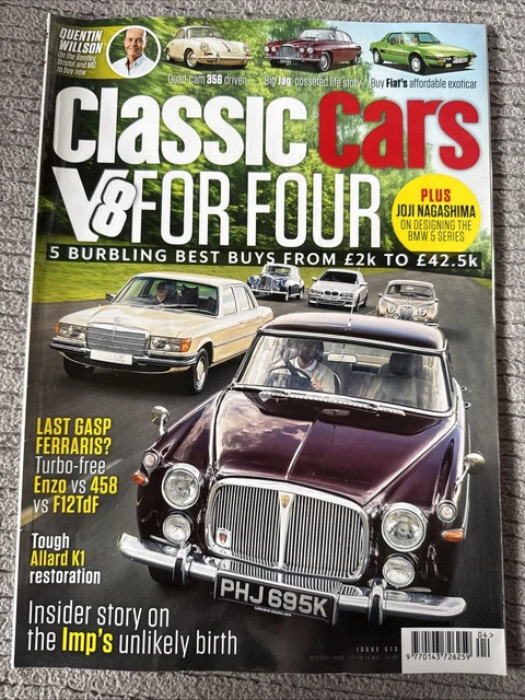 CLASSIC CARS MAGAZINE Issue 573 Apr 2021 V8 For Four Used £1.13 ...
