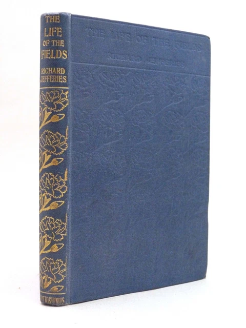 RICHARD JEFFERIES THE Life of the Fields 1904 pocket HB, fine paper ...