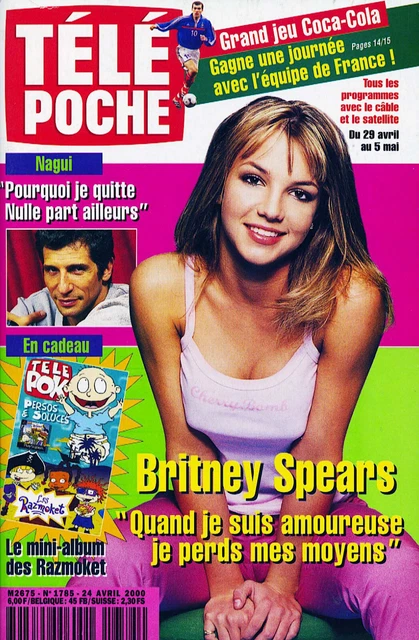 MAGAZINE TÉLÉ POCHE n°1585, 24 04 2000, Britney SPEARS, Bernard ...