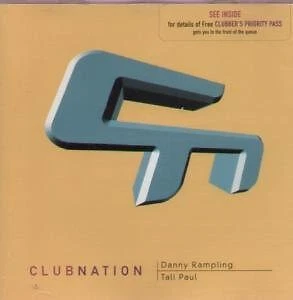 CLUB NATION VOL.2: Mixed By Danny Rampling/Tall Paul, Danny Rampling ...