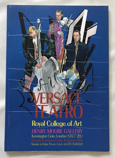 VERSACE TEATRO ROYAL Collage of Arts, Henry Moore Gallery. January 1991 ...
