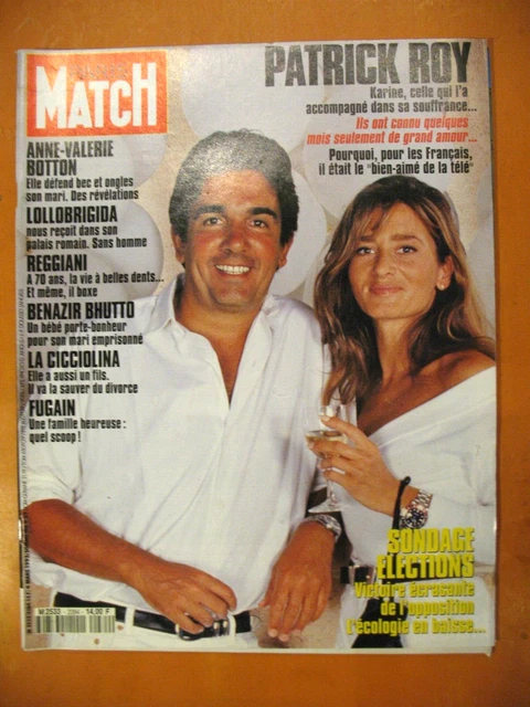 PARIS MATCH N° 2284 du 04/03/1993-Patrick Roy & Karine. La Cicciolina. M. Fugain EUR 2,99 ...
