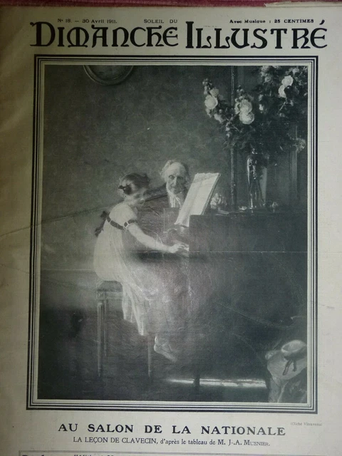 DIMANCHE ILLUSTRÉ 30 avril 1911 La leçon de clavecin, tableau de J-A ...