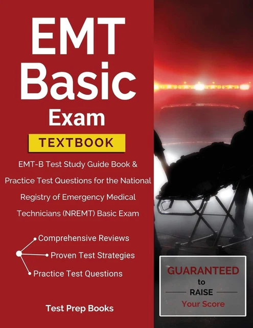 EMT DE BASE Exam Manuel Scolaire: Emt-B Test Étude Guide Book ...
