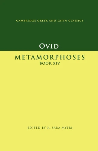 OVID: METAMORPHOSES BOOK XIV (Cambridge Greek and Latin Classics) by ...
