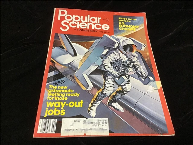 POPULAR SCIENCE MAGAZINE February 1982 The New Astronauts £9.73 ...