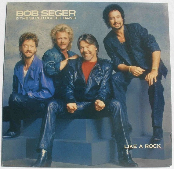 LP BOB SEGER And The Silver Bullet Band Like A Rock, album 1986 rock ...