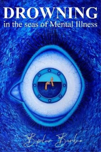 BIPOLAR BARBIE DROWNING in the Seas of Mental illness (Poche) EUR 24,04 ...