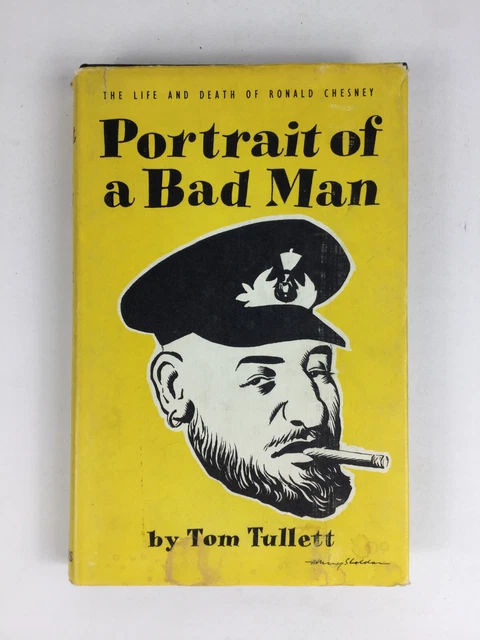 PORTRAIT OF A Bad Man by Tom Tullett 1956 The Life and Death of Ronald ...