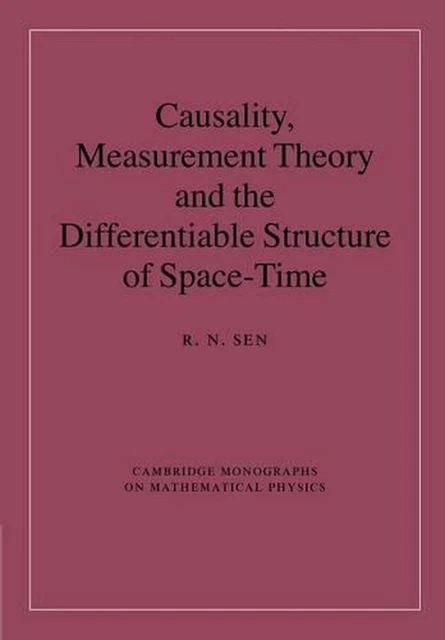 Causality Measurement Theory And The Differentiable Structure Of Space