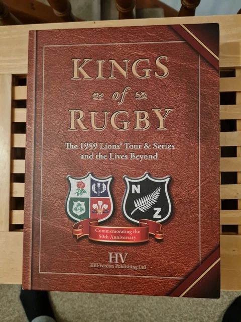 KINGS OF RUGBY commemorating the 50th anniversary of the 1959 Lions ...