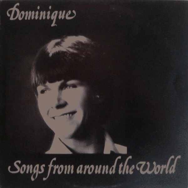 DOMINIQUE - SONGS From Around The World - Used Vinyl Record - H34z EUR ...