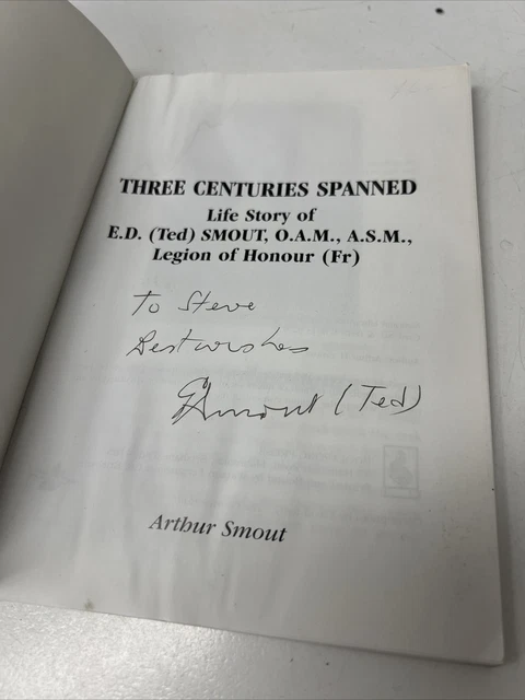 VINTAGE BOOK THREE Centuries Spanned Life Story E D Ted Smout Signed ...