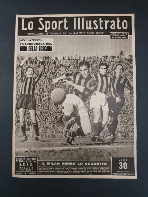 RIVISTA LO SPORT Illustrato n. 13 (1951) Nordahl, Renosto, Giovannini ...