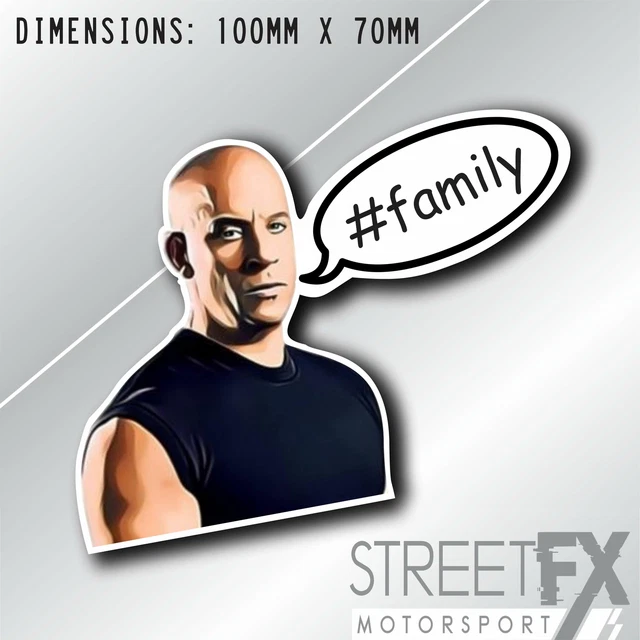DOMINIC TORETTO #FAMILY Meme Sticker Decal Fast & Furious JDM V8 Car ...