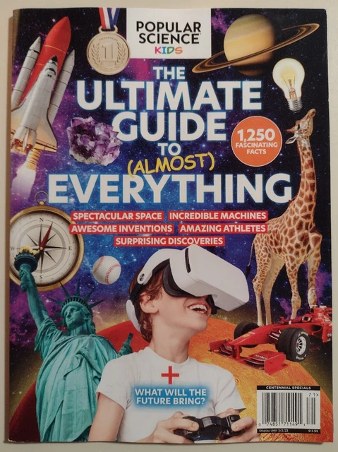 POPULAR SCIENCE KIDS The Ultimate Guide To Almost Everything 2023 ...