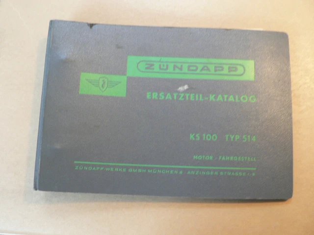 ZUNDAPP KS100 TYP 514 Ersatzteil-Katalog Kleinkraftrad 1963 ...