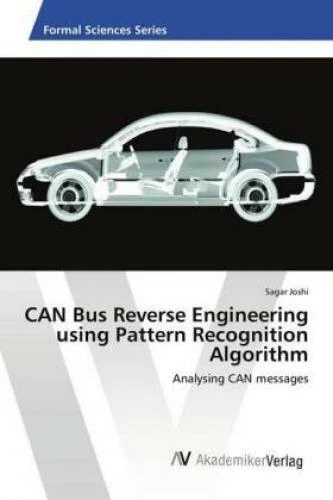 CAN BUS REVERSE Engineering using Pattern Recognition Algorithm ...