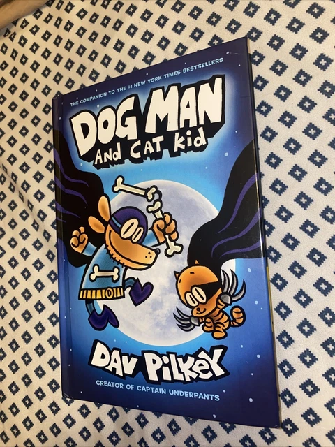 DOG MAN AND Cat Kid by Dav Pilkey EUR 9,72 - PicClick FR