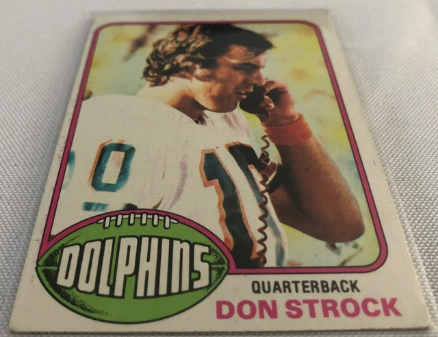 1976 TOPPS FOOTBALL Don Strock Miami Dolphins carte de base #299 EUR 1 ...