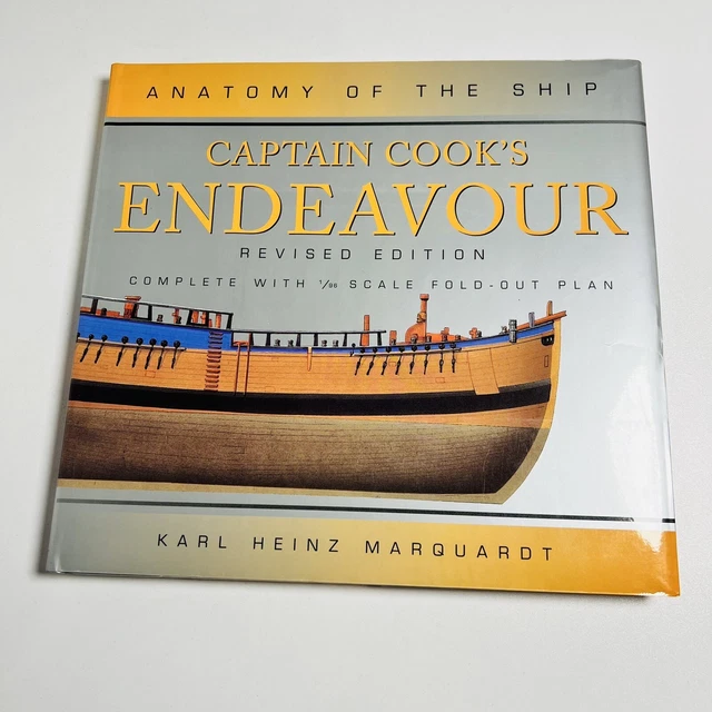 CAPTAIN COOK'S ENDEAVOUR Anatomy by Karl Heinz Marquardt Revised (HC ...