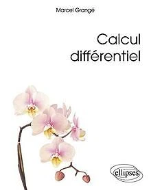 CALCUL DIFFÉRENTIEL DE Marcel Grange | Livre | état bon EUR 22,02 - PicClick FR