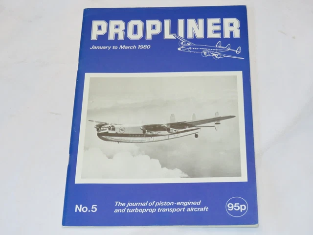 PROPLINER MAGAZINE VOL 5 1980 Aviation Vintage Collectible Aircraft $29 ...