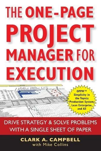 CLARK A. CAMPBELL Mike Collin The One-Page Project Manager for Executio ...