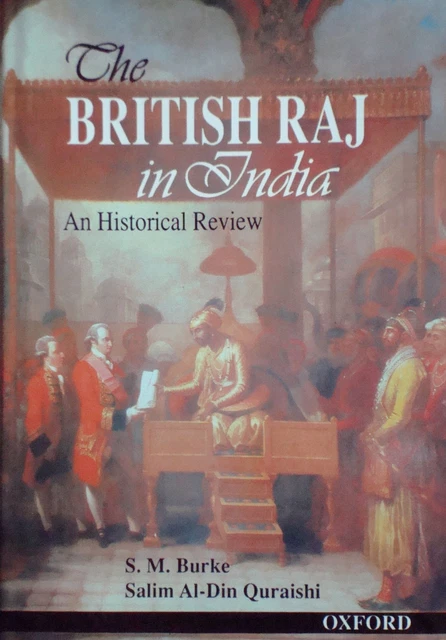 THE BRITISH RAJ in India: An Historical Review £66.57 - PicClick UK