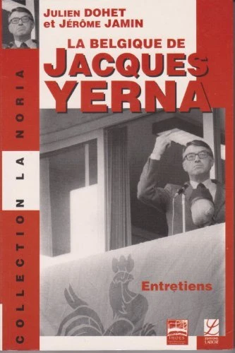 LA BELGIQUE DE Jacques Yerna de Julien DOHET Jerome JAMIN EUR 11,31 ...
