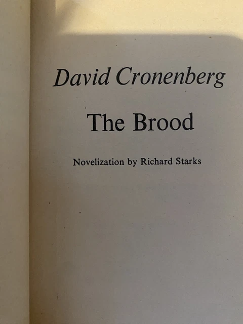 RICHARD STARKS - David Cronenberg's The Brood Movie Tie-In Paperback £ ...