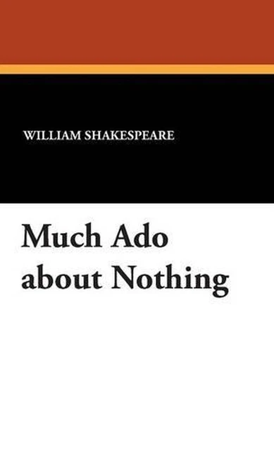 MUCH ADO ABOUT Nothing by William Shakespeare (English) Hardcover Book ...
